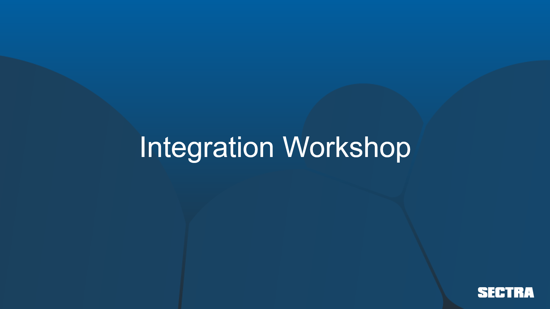 Integration workshop HQ | Sectra Global E-learning